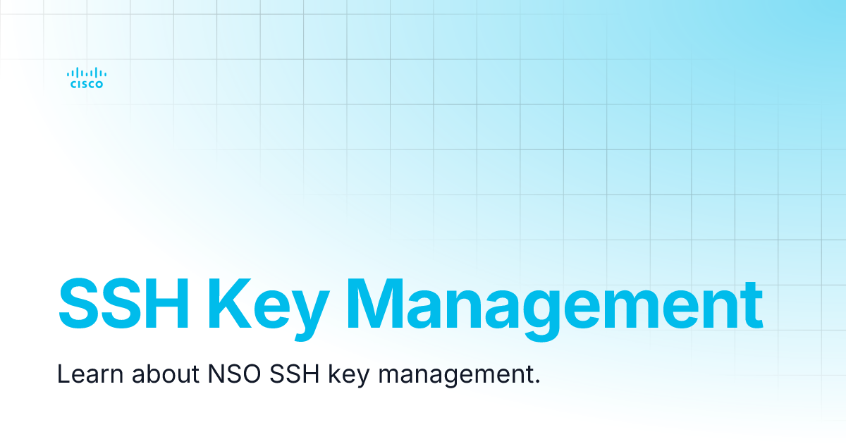 SSH Key Management | Cisco Crosswork NSO Documentation