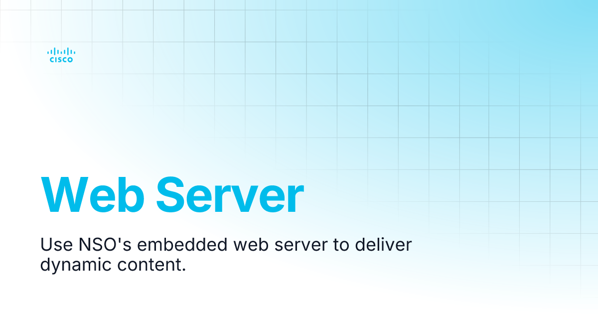 Web Server | Cisco Crosswork NSO Documentation