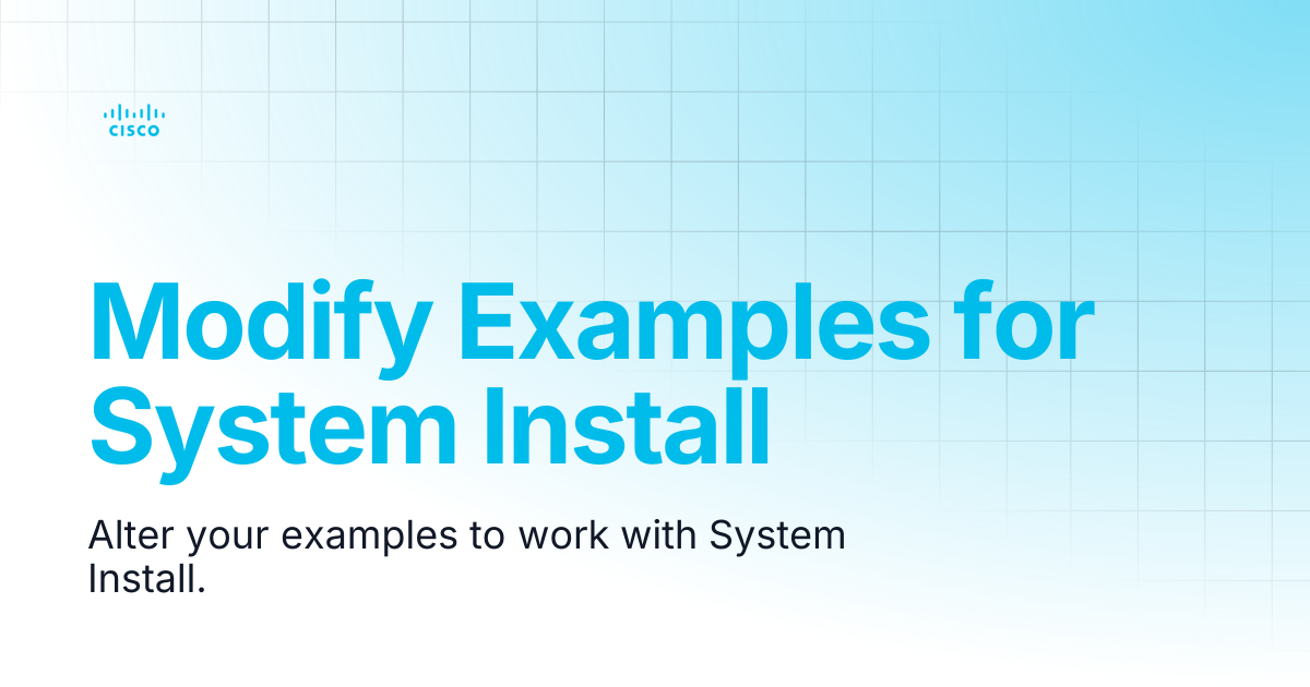 Modify Examples for System Install | Guides and References NSO 6.5 ...