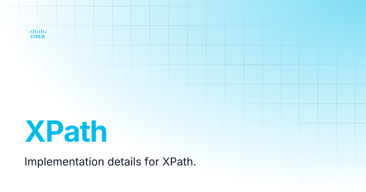 XPath | Guides and References NSO 6.5 | Cisco Crosswork NSO Documentation