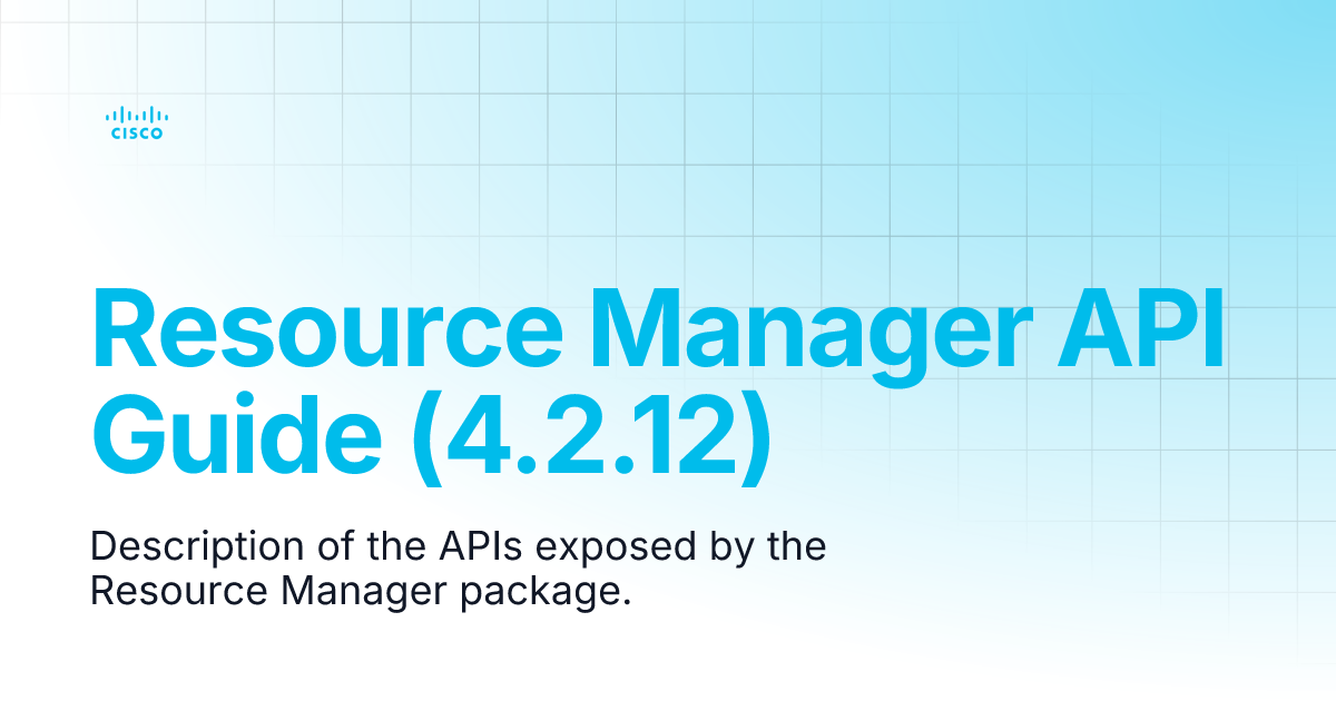 Resource Manager API Guide (4.2.11) | Cisco Crosswork NSO Documentation