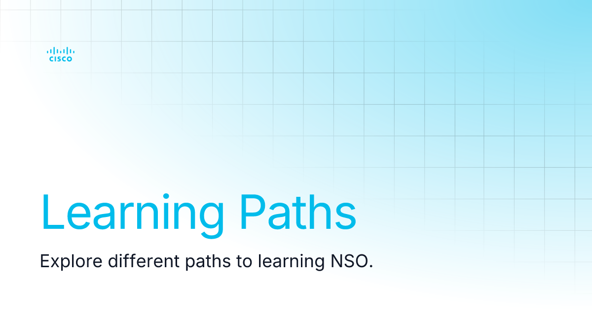 Learning Paths | Cisco Crosswork NSO Documentation